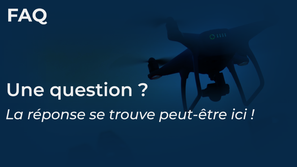 Foire Aux Questions - DroneKeeper
